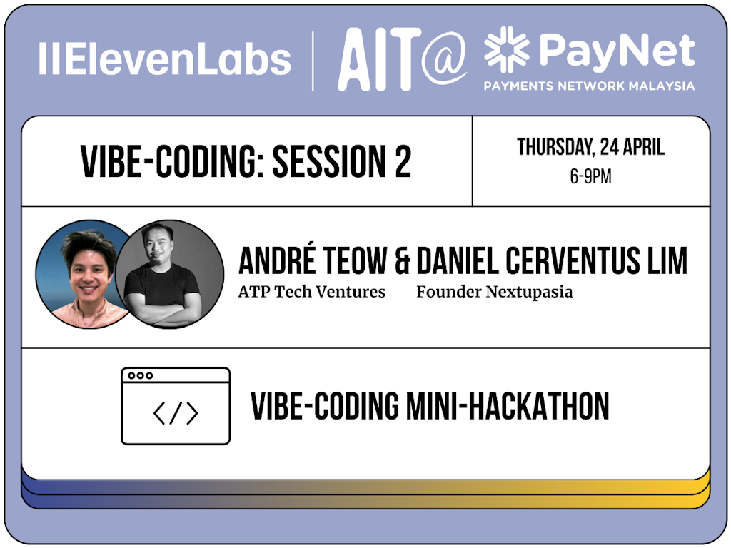 AITKL: Vibe Coders in KL [AI Tinkerers - Kuala Lumpur]