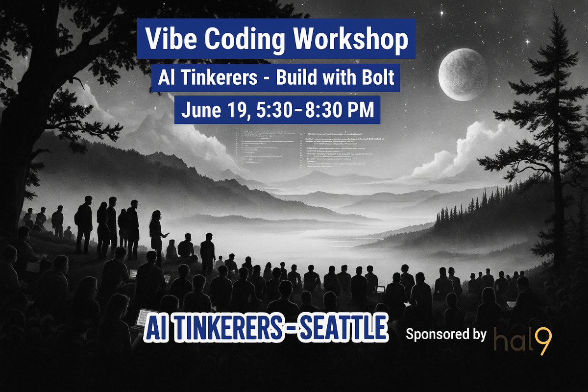 Vibe Coding Workshop - Build with Bolt [AI Tinkerers - Seattle]